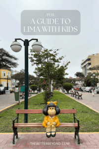 10 Things to do in Lima with Kids (2025) – Lima Kids Guide